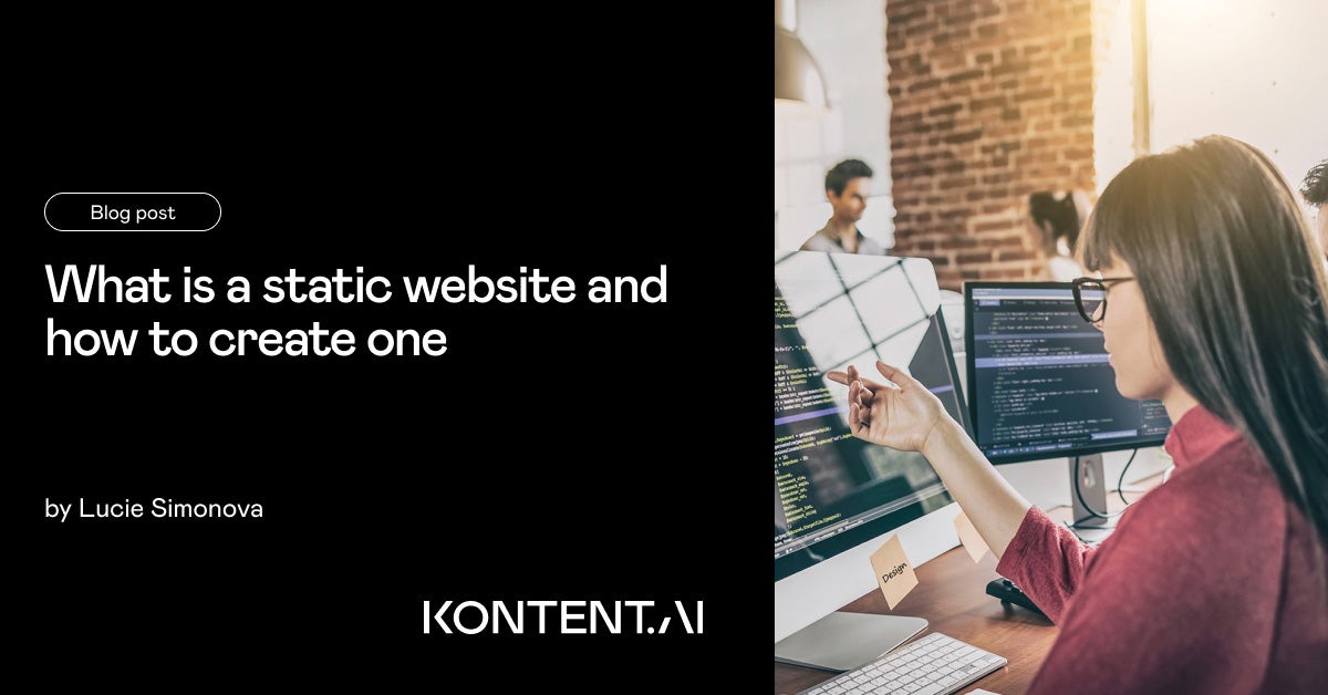 What is a static website and how to create one | Kontent.ai